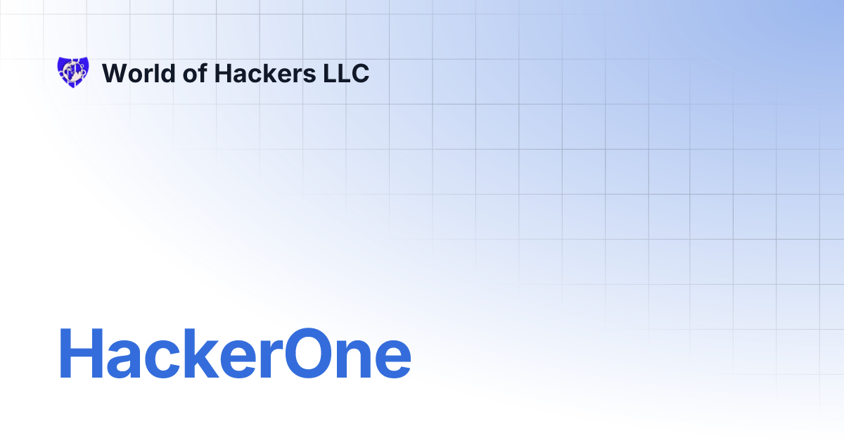 HackerOne | World of Hackers LLC